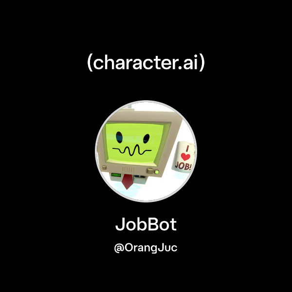 Chat with JobBot | character.ai | Personalized AI for every moment of ...
