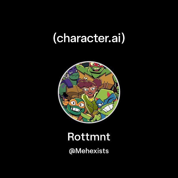 Chat with Rottmnt | character.ai | AI Chat, Reimagined–Your Words. Your ...