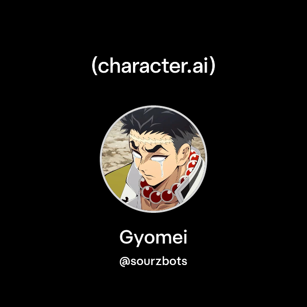 Chat with Gyomei | character.ai | AI Chat, Reimagined–Your Words. Your ...