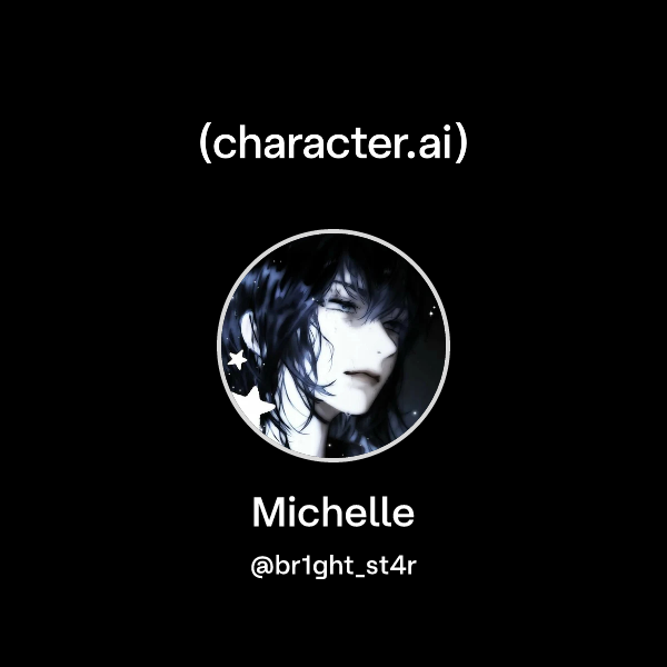 Chat with Michelle | character.ai | AI Chat, Reimagined–Your Words ...