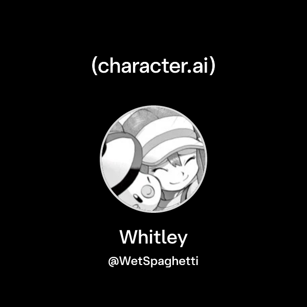Chat with Whitley | character.ai | AI Chat, Reimagined–Your Words. Your ...