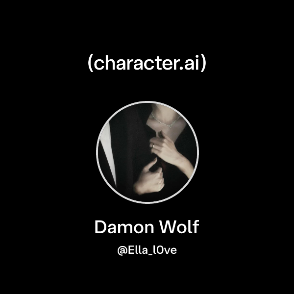Chat with Damon Wolf | character.ai | AI Chat, Reimagined–Your Words ...