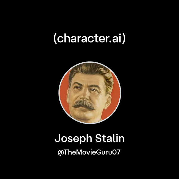 Chat with Joseph Stalin | character.ai | AI Chat, Reimagined–Your Words ...