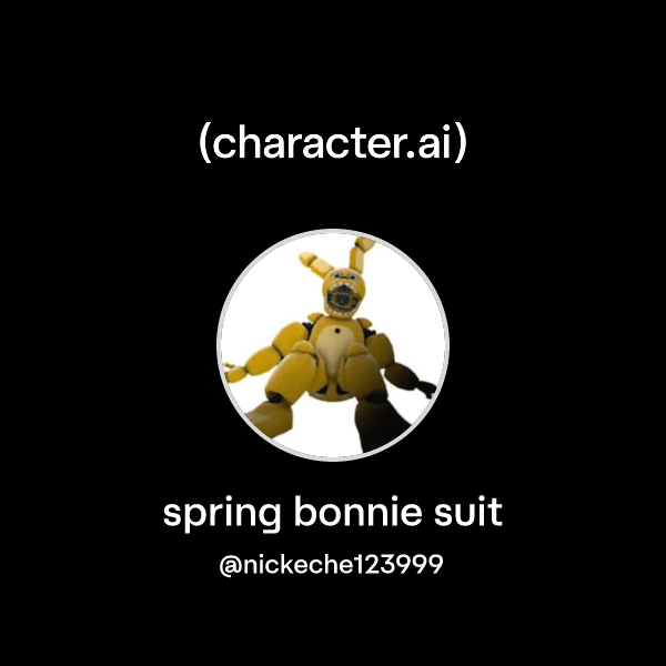 Chat with spring bonnie suit | character.ai | AI Chat, Reimagined–Your ...