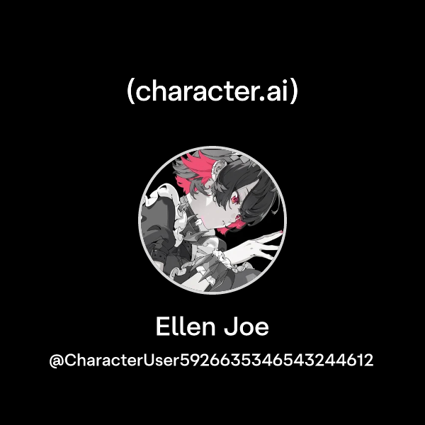 Chat with Ellen Joe | character.ai | AI Chat, Reimagined–Your Words ...
