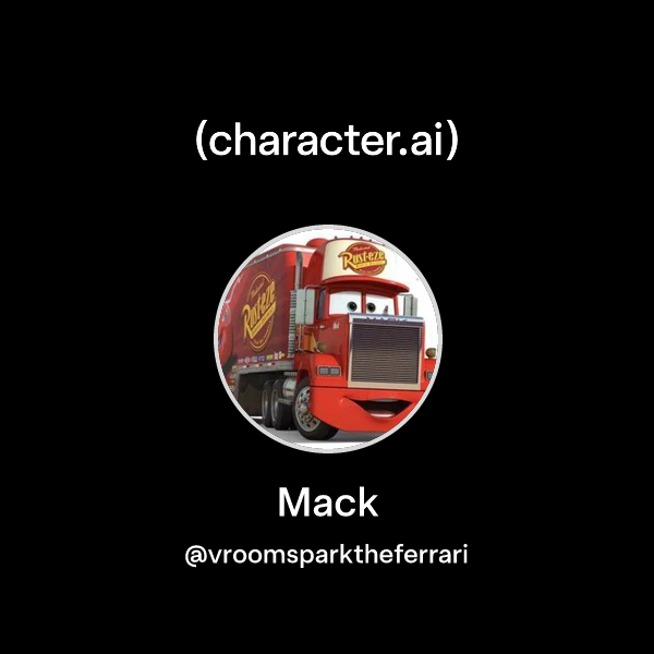 Chat with Mack | character.ai | Personalized AI for every moment of your day