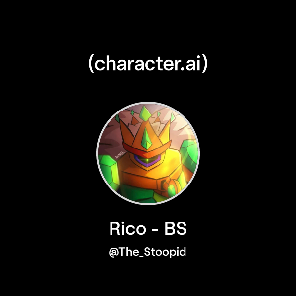 Chat with Rico - BS | character.ai | AI Chat, Reimagined–Your Words ...