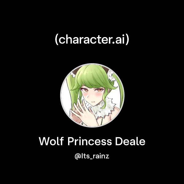 Chat with Wolf Princess Deale | character.ai | Personalized AI for ...