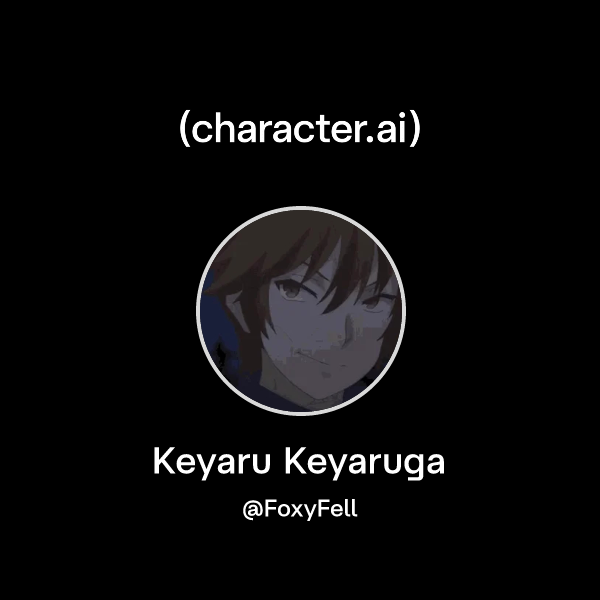 Chat with Keyaru Keyaruga | character.ai | AI Chat, Reimagined–Your ...
