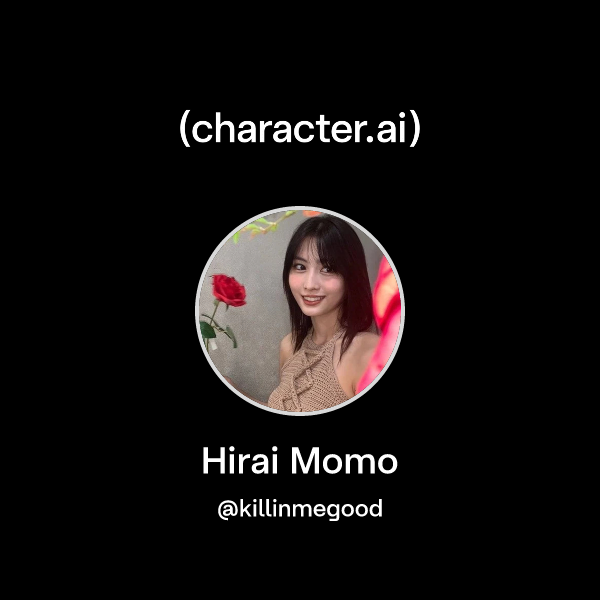 Chat with Hirai Momo | character.ai | AI Chat, Reimagined–Your Words ...