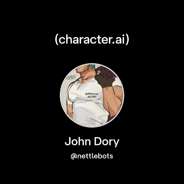 Chat with John Dory | character.ai | AI Chat, Reimagined–Your Words. Your World.