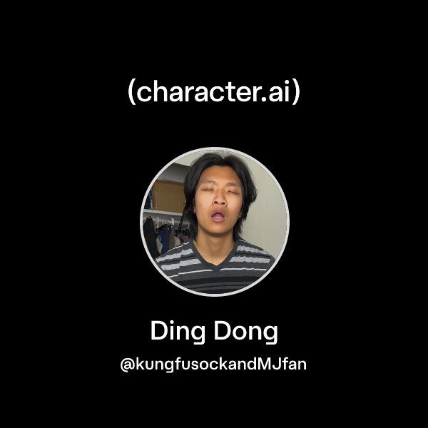Chat with Ding Dong | character.ai | AI Chat, Reimagined–Your Words ...