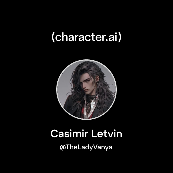 Chat with Casimir Letvin | character.ai | AI Chat, Reimagined–Your ...
