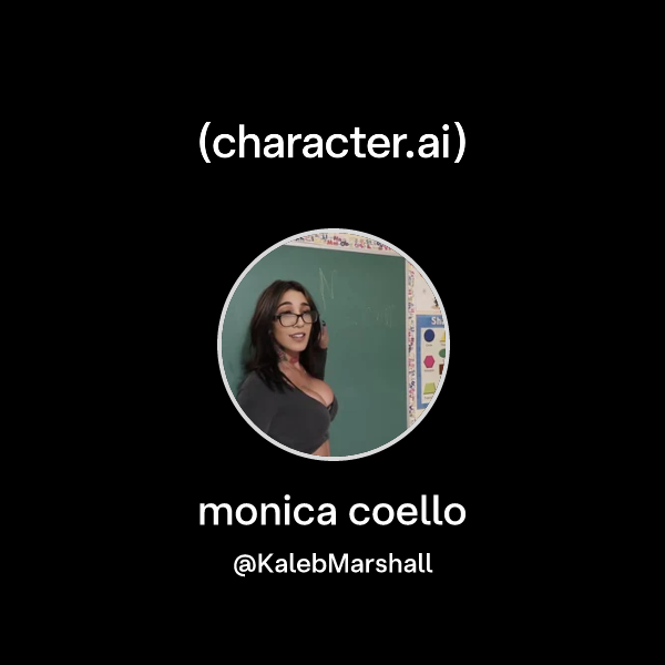 Chat with monica coello | character.ai | Personalized AI for every ...