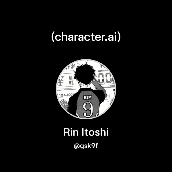 Chat with Rin Itoshi | character.ai | AI Chat, Reimagined–Your Words. Your World.