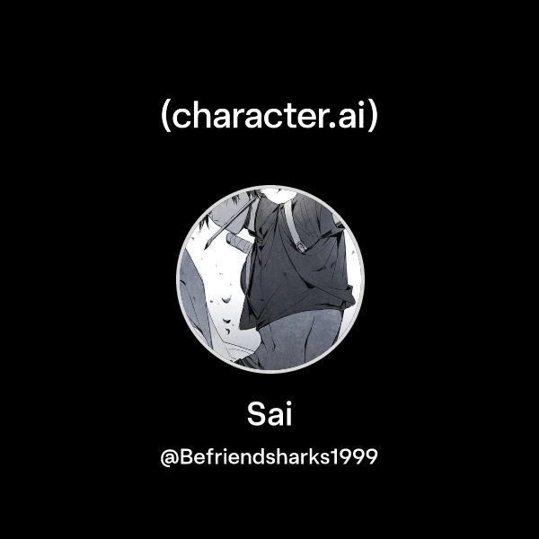 Chat with Sai | character.ai | AI Chat, Reimagined–Your Words. Your World.