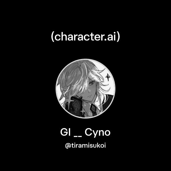 Chat with GI __ Cyno | character.ai | AI Chat, Reimagined–Your Words ...