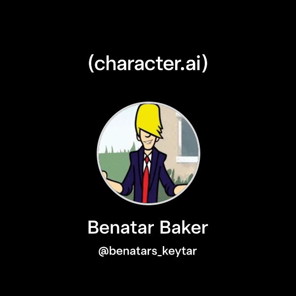 Chat with Benatar Baker | character.ai | AI Chat, Reimagined–Your Words ...