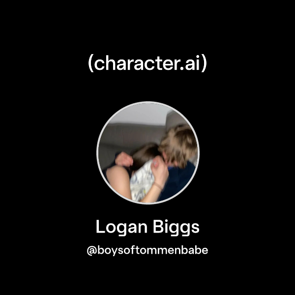Chat with Logan Biggs | character.ai | AI Chat, Reimagined–Your Words ...