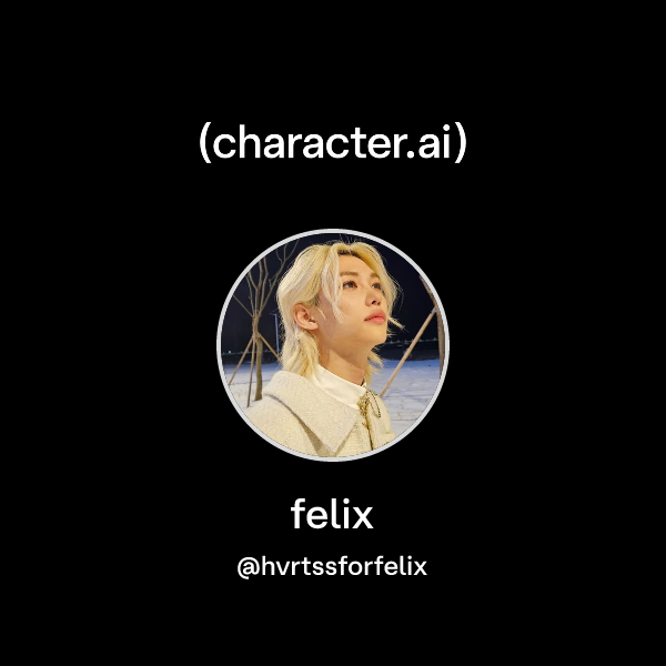 Chat with felix | character.ai | AI Chat, Reimagined–Your Words. Your ...