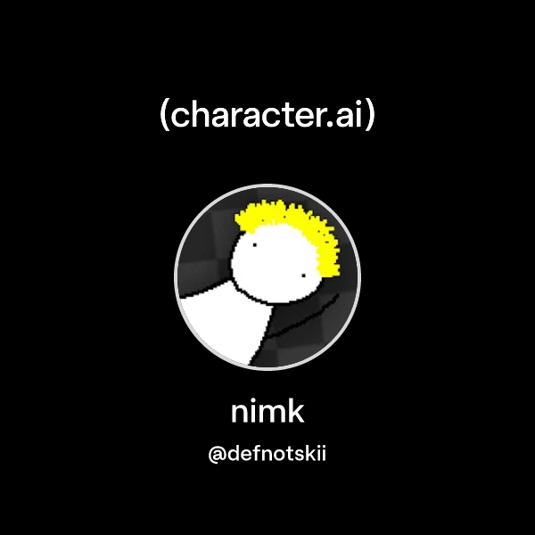 Chat with nimk | character.ai | Personalized AI for every moment of ...