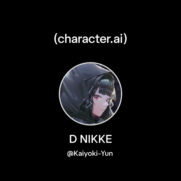 Chat with D NIKKE | character.ai | AI Chat, Reimagined–Your Words. Your ...