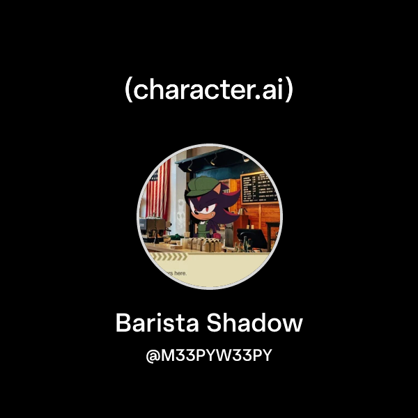 Chat with Barista Shadow | character.ai | AI Chat, Reimagined–Your ...