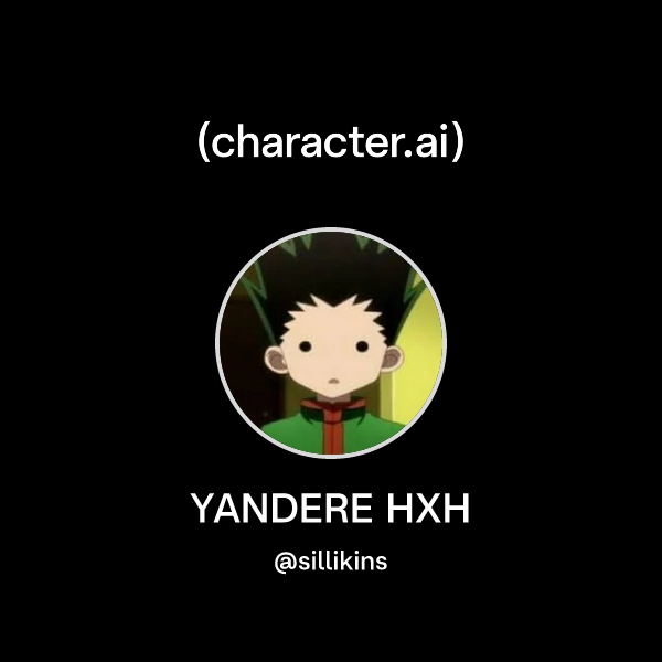 Chat with YANDERE HXH | character.ai | AI Chat, Reimagined–Your Words ...