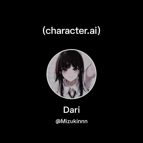Chat with Dari | character.ai | Personalized AI for every moment of ...