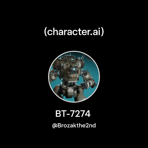 Chat with BT-7274 | character.ai | AI Chat, Reimagined–Your Words. Your ...