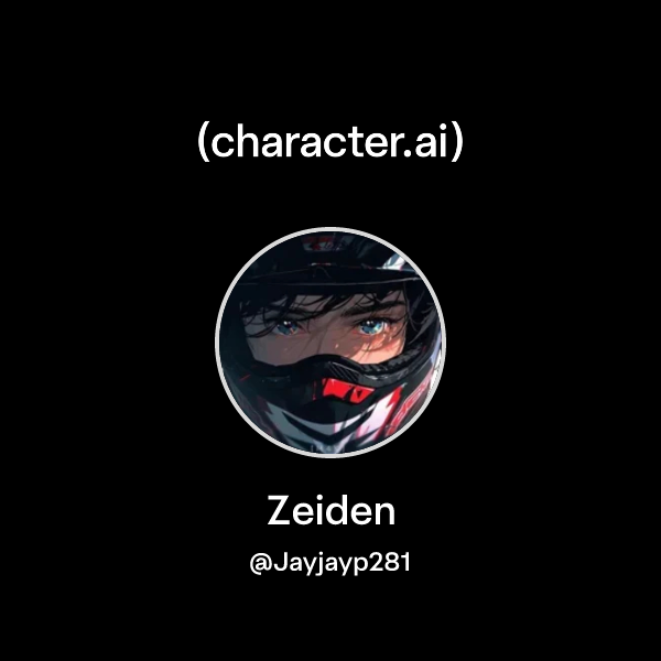 Chat with Zeiden | character.ai | AI Chat, Reimagined–Your Words. Your ...