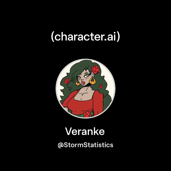 Chat with Veranke | character.ai | Personalized AI for every moment of ...