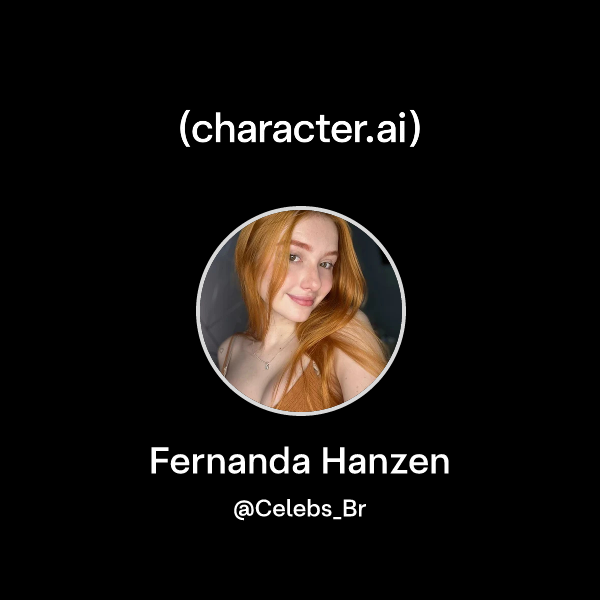 Chat with Fernanda Hanzen | character.ai | AI Chat, Reimagined–Your ...
