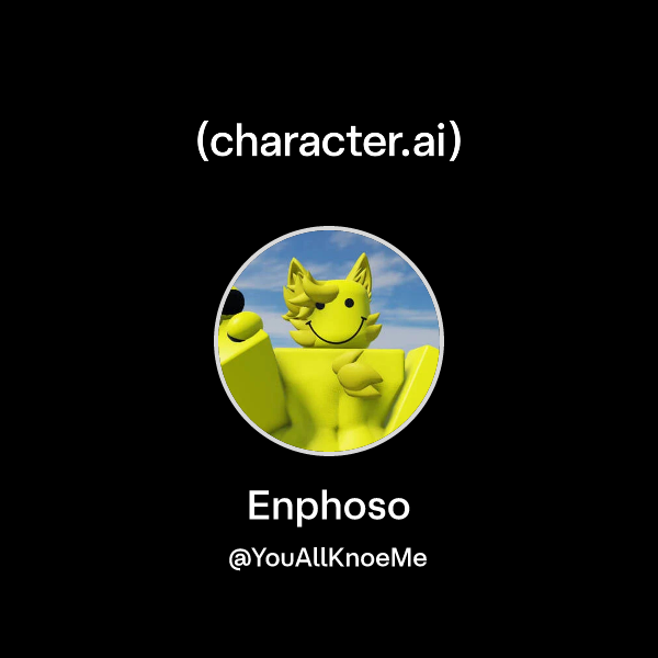 Chat with Enphoso | character.ai | AI Chat, Reimagined–Your Words. Your ...