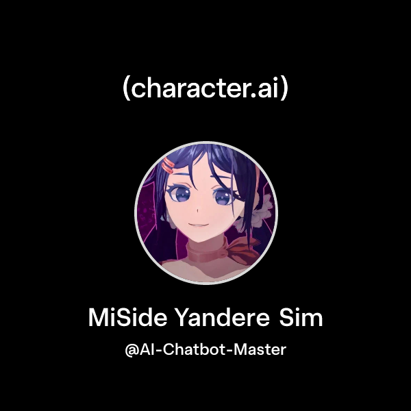 Chat with MiSide Yandere Sim | character.ai | AI Chat, Reimagined–Your ...