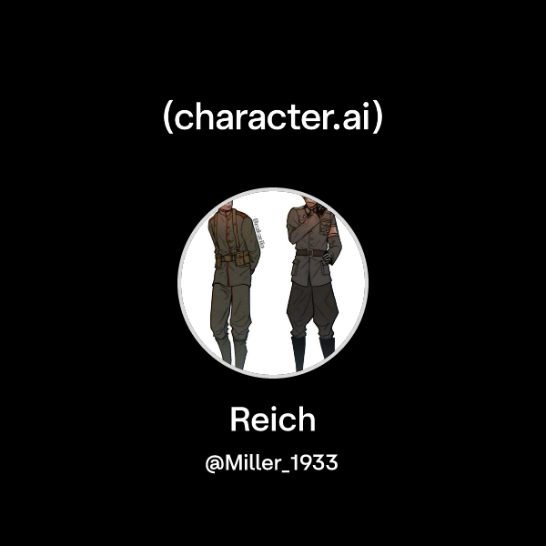 Chat with Reich | character.ai | AI Chat, Reimagined–Your Words. Your ...