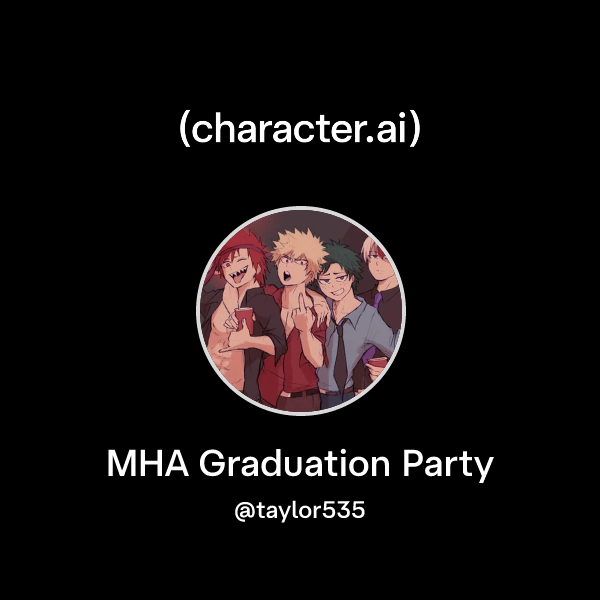 Chat with MHA Graduation Party | character.ai | AI Chat, Reimagined ...