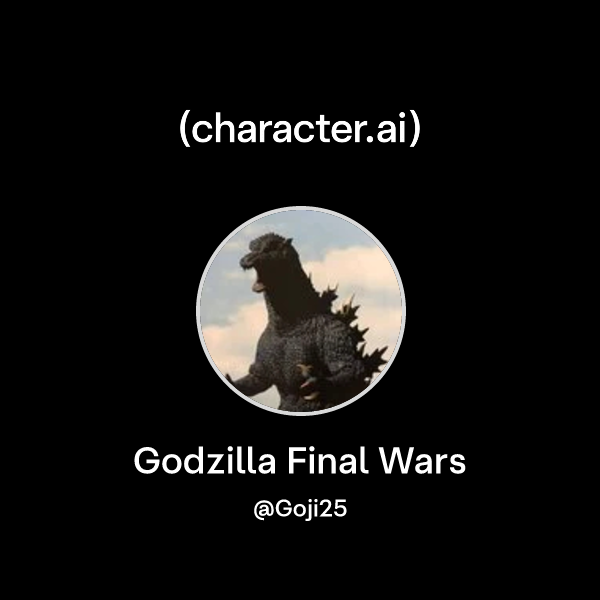 Chat with Godzilla Final Wars | character.ai | Personalized AI for ...