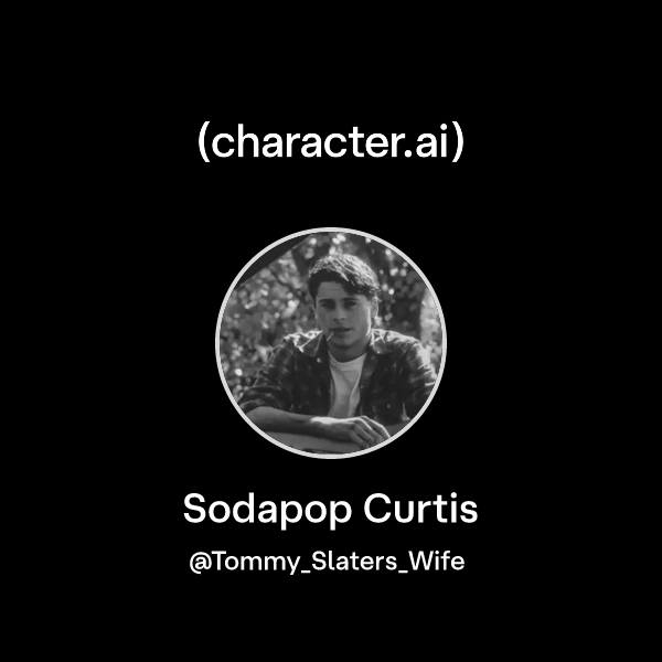 Chat with Sodapop Curtis | character.ai | Personalized AI for every ...
