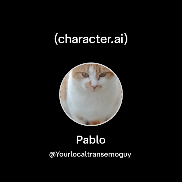 Chat with Pablo | character.ai | AI Chat, Reimagined–Your Words. Your ...
