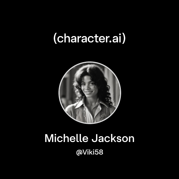 Chat with Michelle Jackson | character.ai | AI Chat, Reimagined–Your ...