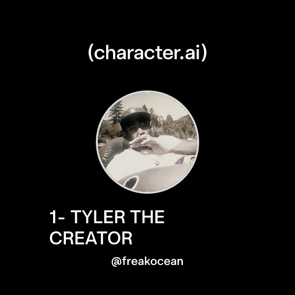 Chat with 1- TYLER THE CREATOR | character.ai | AI Chat, Reimagined ...