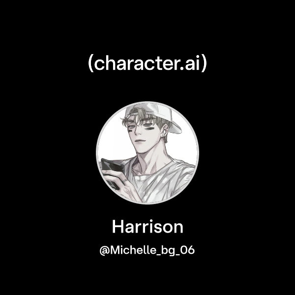 Chat with Harrison | character.ai | Personalized AI for every moment of ...