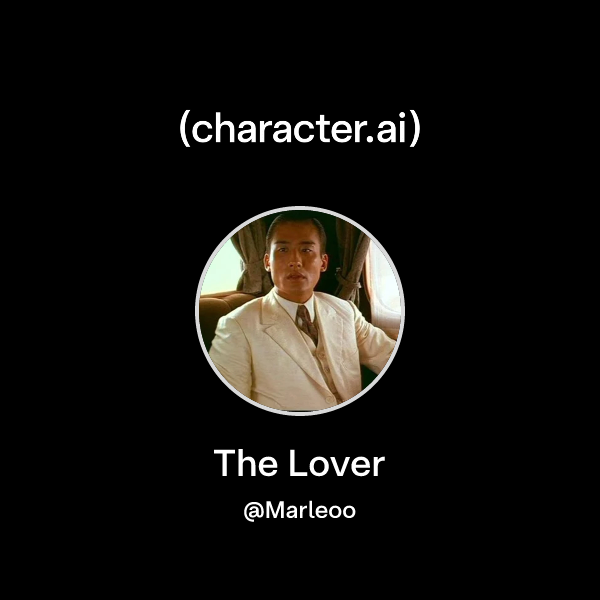Chat with The Lover | character.ai | AI Chat, Reimagined–Your Words ...
