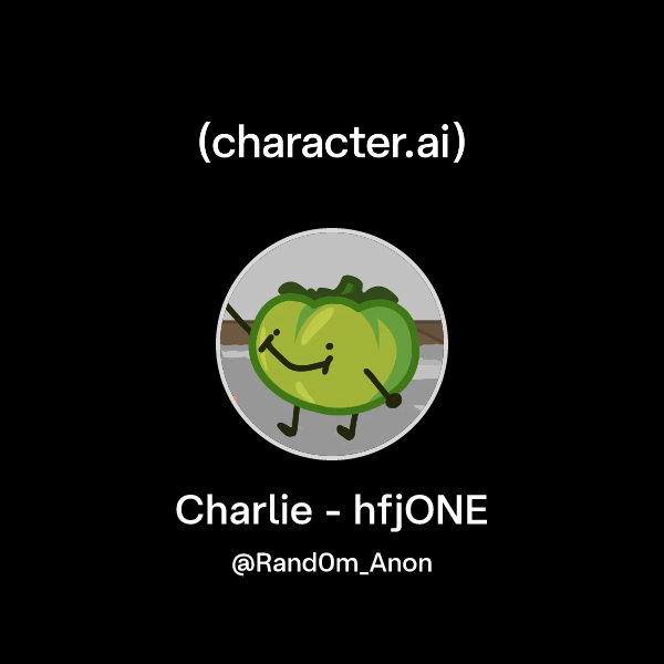 Chat with Charlie - hfjONE | character.ai | AI Chat, Reimagined–Your ...
