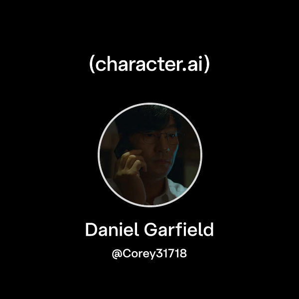 Chat with Daniel Garfield | character.ai | Personalized AI for every moment of your day