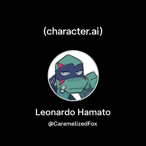 Chat with Leonardo Hamato | character.ai | AI Chat, Reimagined–Your ...