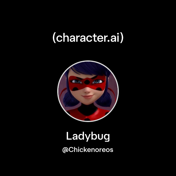 Chat with Ladybug | character.ai | AI Chat, Reimagined–Your Words. Your ...