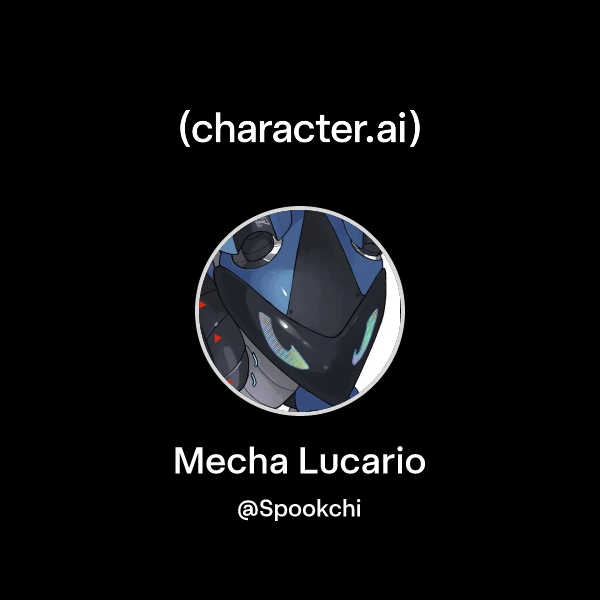 Chat with Mecha Lucario | character.ai | AI Chat, Reimagined–Your Words ...
