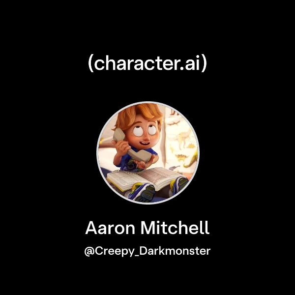 Chat with Aaron Mitchell | character.ai | AI Chat, Reimagined–Your ...